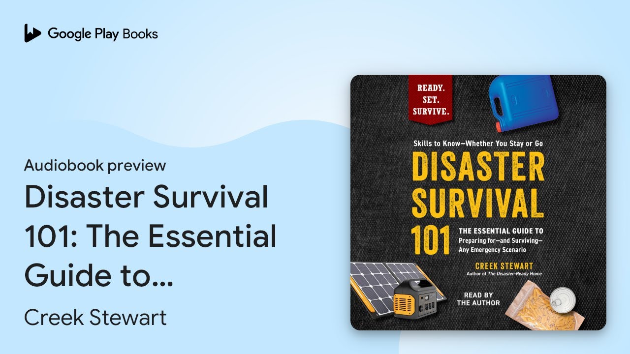 Disaster Survival 101: The Essential Guide to… by Creek Stewart ...