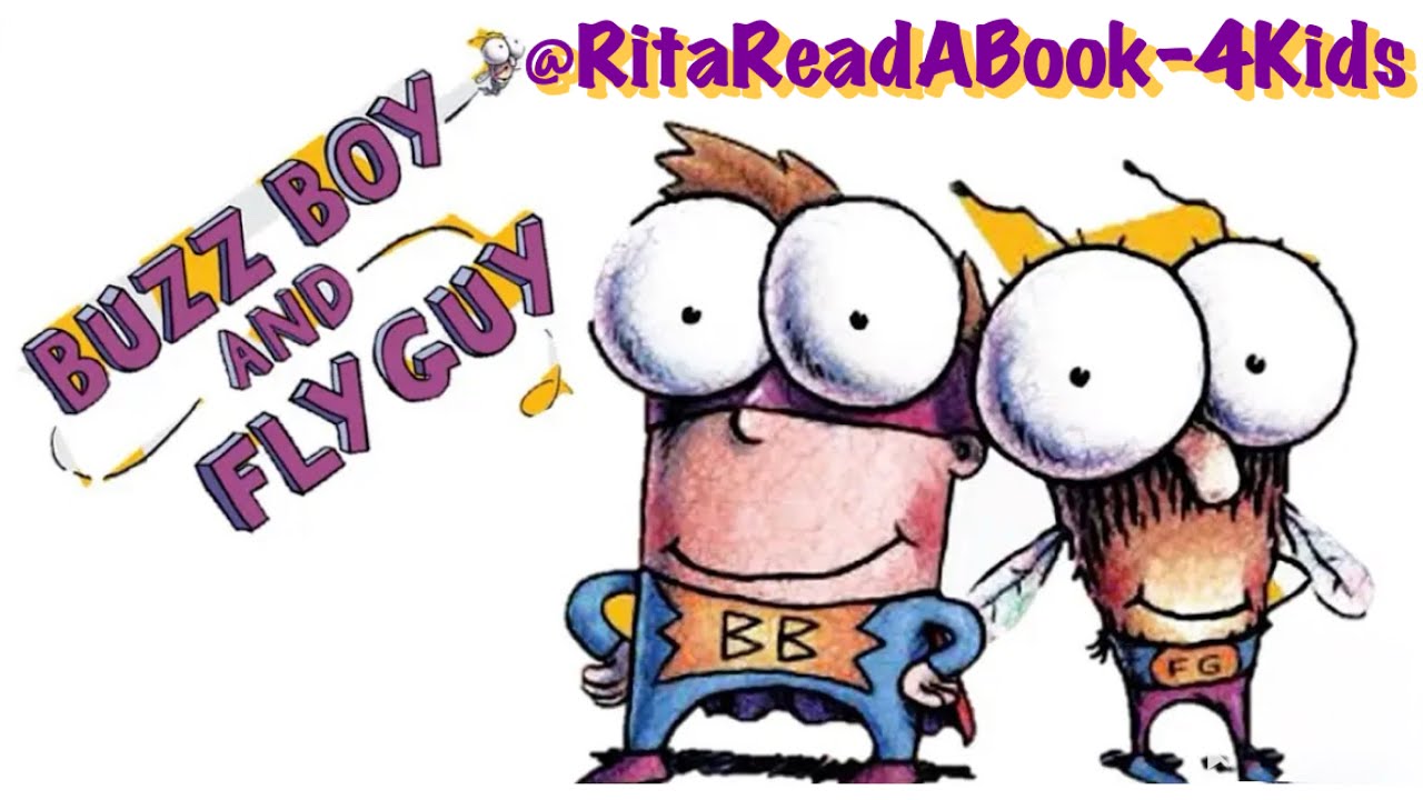 Buzz Boy and Fly Guy - Kids Picture Book BEST FUNNY READ ALOUD ...