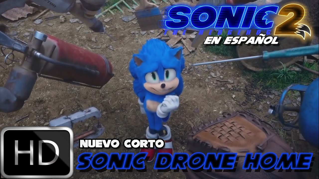 (HD) Sonic 2 la película - Corto: Sonic Drone Home || Fandub Español ...