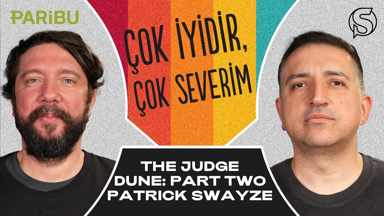 Dune: Part Two, The Judge, Patrick Swayze | Caner Eler & Onur Erdem ...