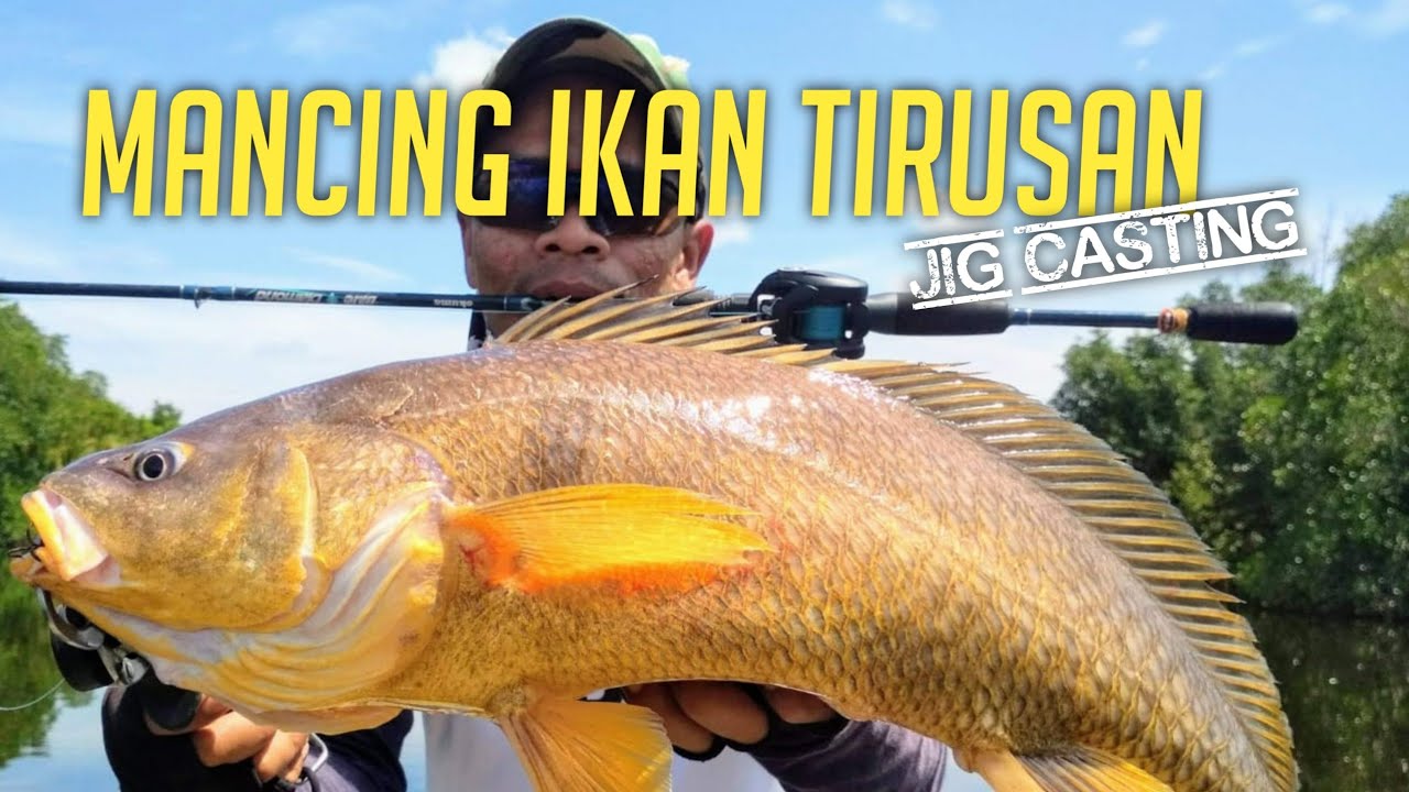 MANCING IKAN TIRUSAN - YouTube