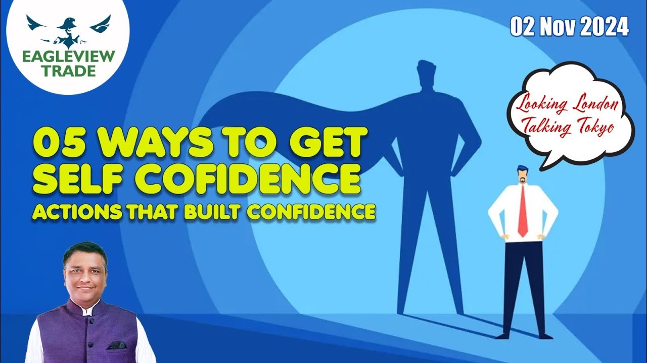 CONFIDENCE:KEY TO SUCCESS/05 WAYS TO GET COFIDENCE/ACTIONS THAT BUILD ...