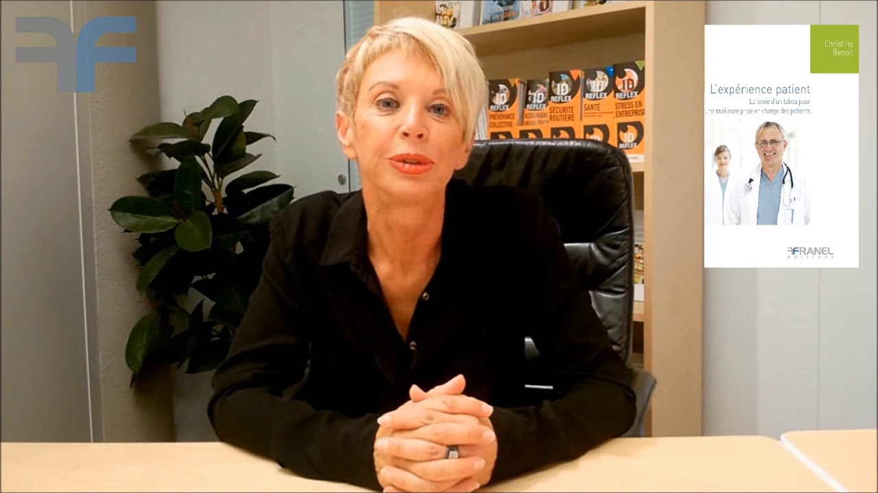 L' expérience patient par Christine Benoit - YouTube