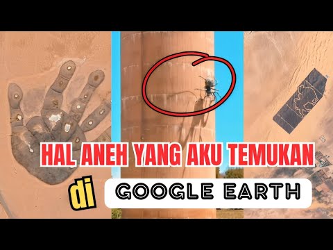 PENAMPAKAN ANEH DI GOOGLE EARTH SELAIN NINGEN GIGAS,inilah tempat ...