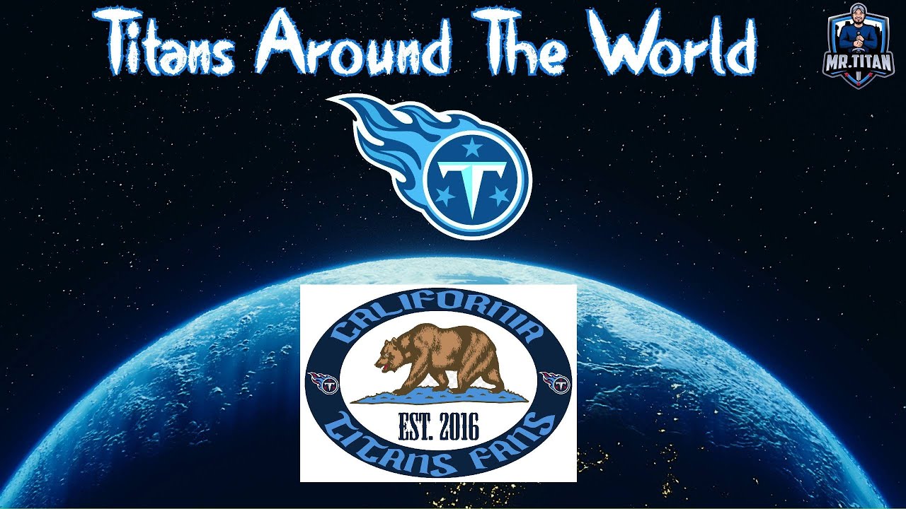 Titans Around The World: California Titans - YouTube