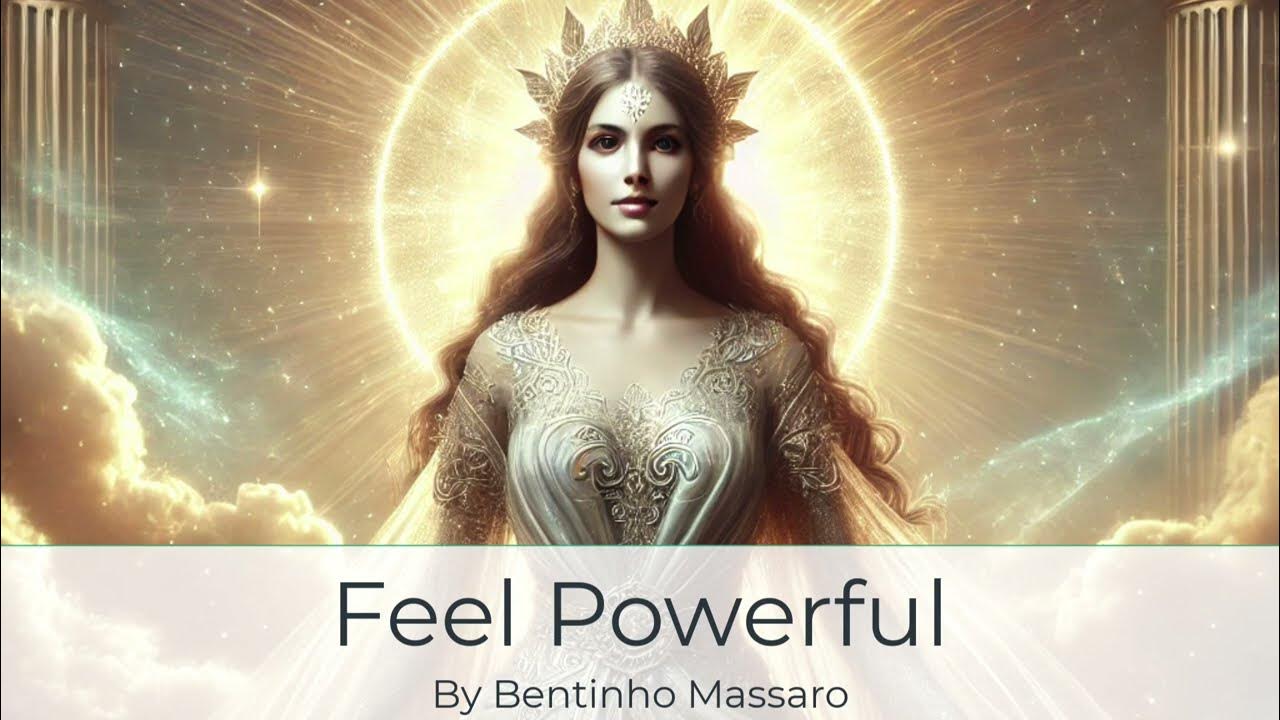 Feel Powerful | Bentinho Massaro - YouTube