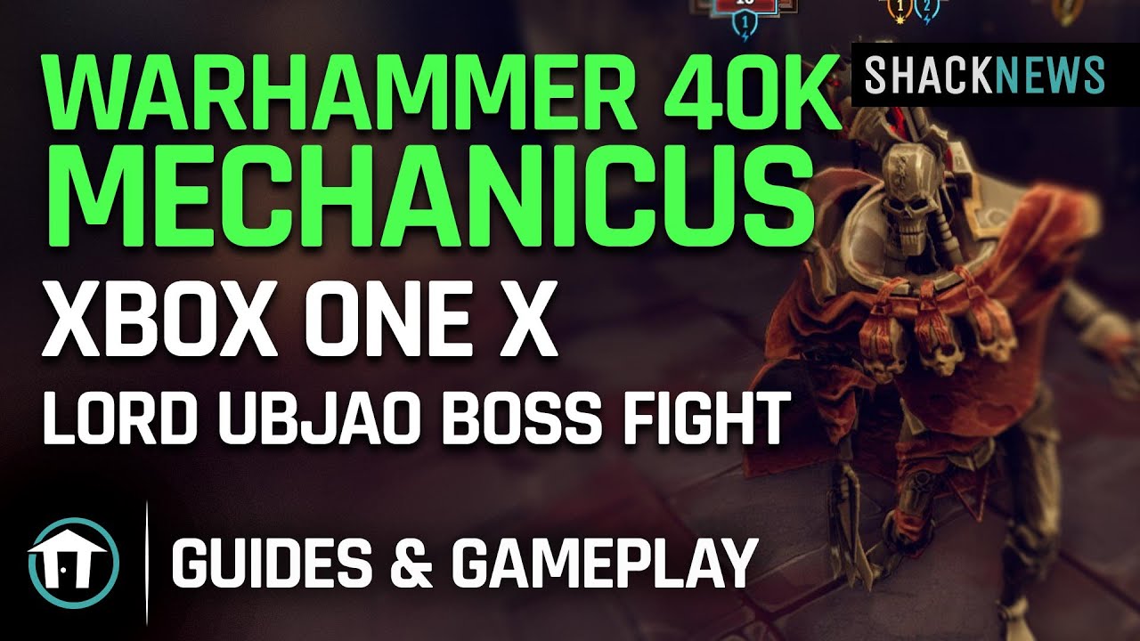 Warhammer 40K: Mechanicus - Lord Ubjao Boss Fight Xbox One X - YouTube