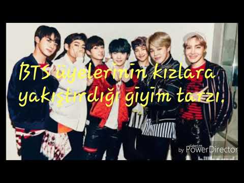 Bts'nin kızlara yakıştırdığı giyim tarzları