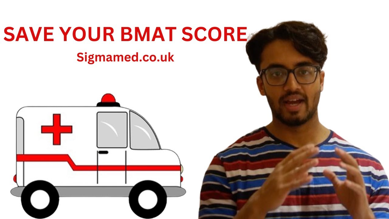 HOW TO SAVE A NON-IMPROVING BMAT SCORE USING THE SIGMA MED BMAT COURSE ...
