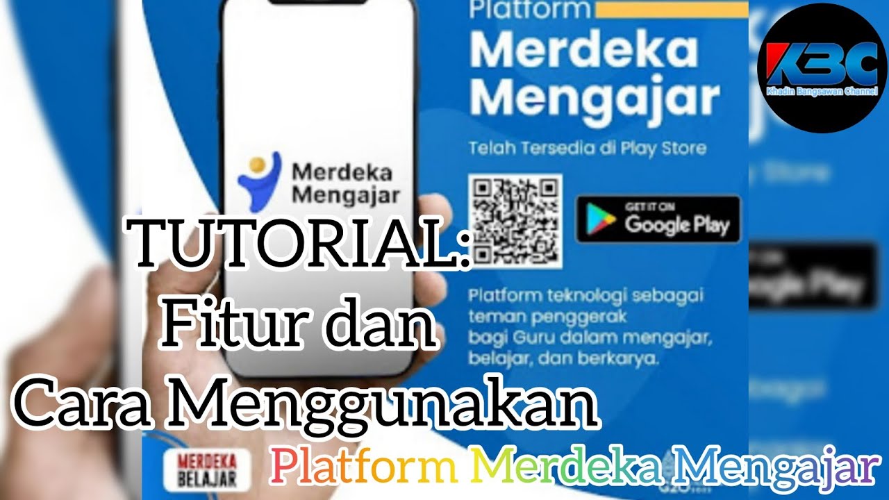 TUTORIAL PENGGUNAAN PLATFORM MERDEKA MENGAJAR (PMM) KEMENDIKBUD RISTEK ...