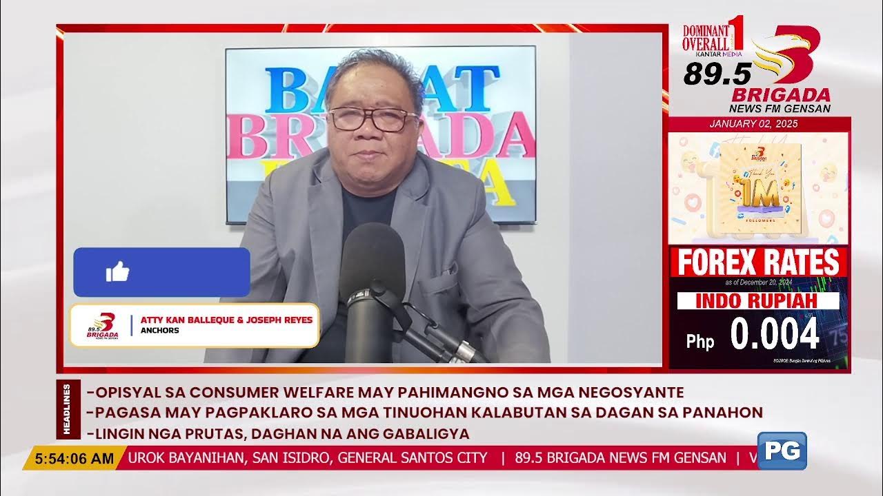 BANAT BRIGADA BALITA | JANUARY 2, 2025 | KAUBAN SI ATTY. KAN BALLEQUE UG JOSEPH REYES - YouTube