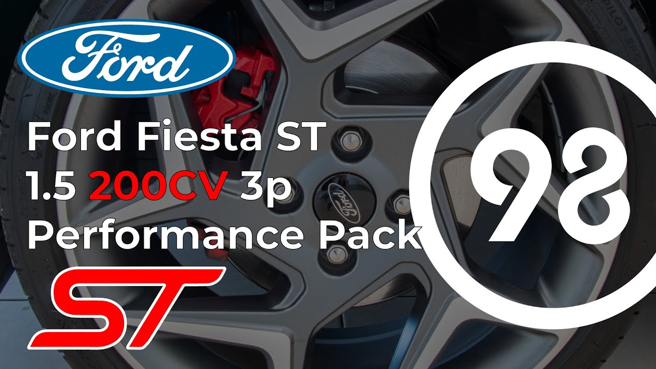 FORD FIESTA ST 1.5 200CV 3P PERFORMANCE PACK - YouTube