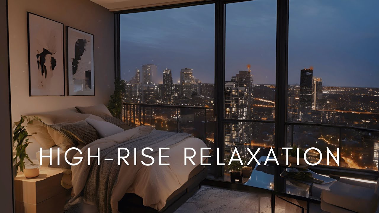 High Rise Relaxation - Meditation Sleep Music And Audio - YouTube