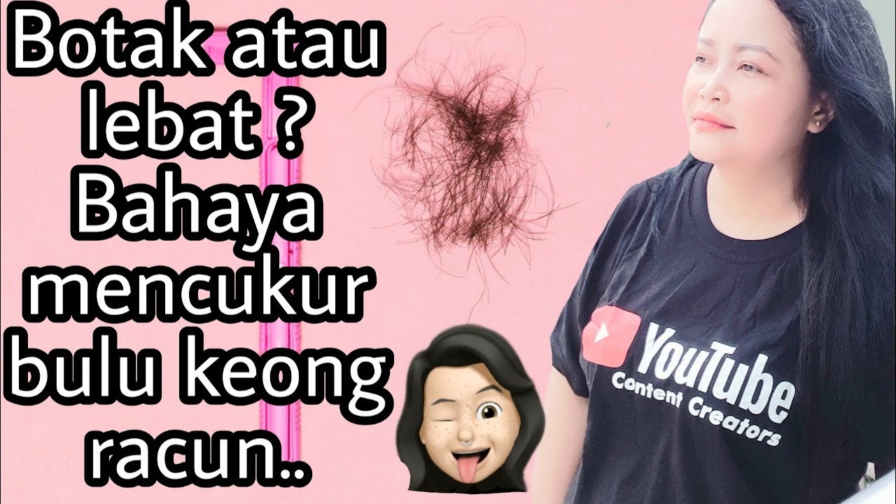 BIKIN SEMRIWING||Bahaya Mencukur Bulu Kemaluan Sampai Habis - YouTube