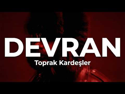 Toprak Kardeşler - Devran (Official Video)