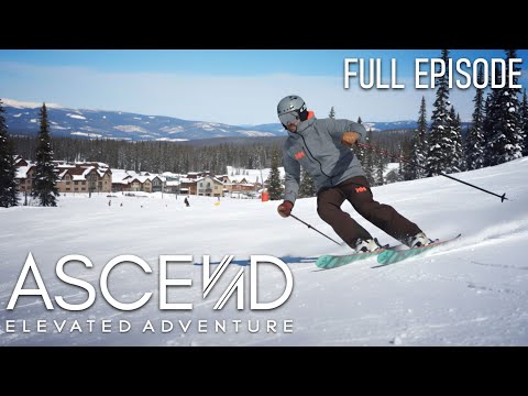 The Perfect Ski Slopes Of Sun Peaks - Ascend TV FULL EPISODE | Travel Docs | Life Out There
