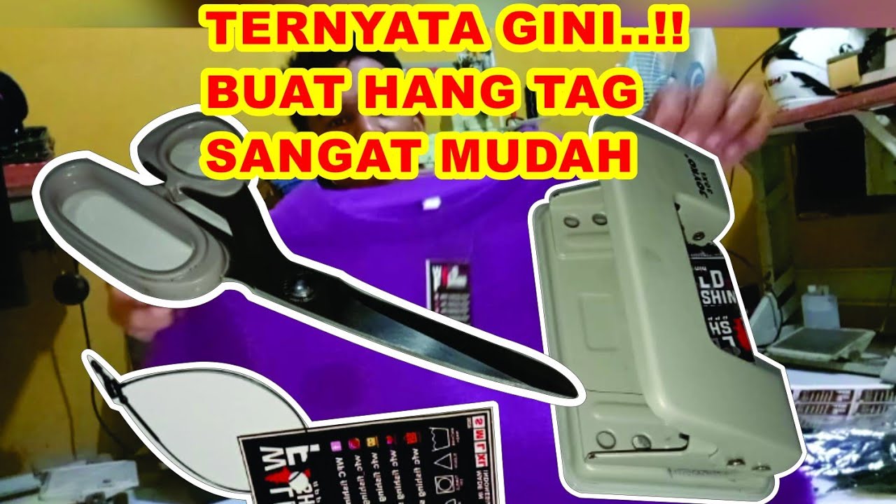 CARA MEMBUAT HANG TAG KAOS MUDAH PRAKTIS!! - YouTube