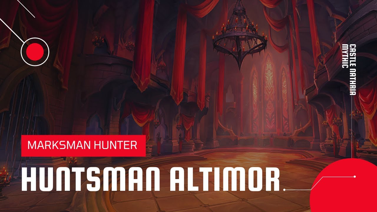 World of Warcraft: Shadowlands | Huntsman Altimor Castle Nathria Mythic ...