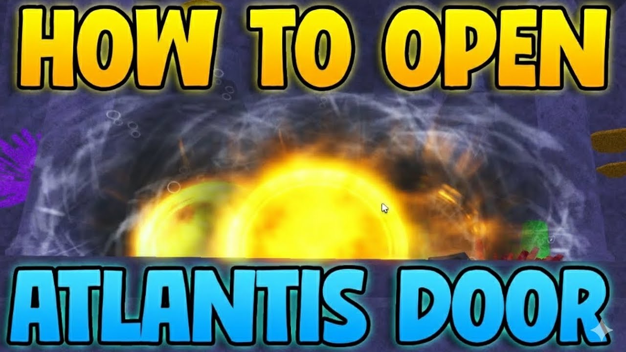 How To OPEN ATLANTIS DOOR in FISCH! Full Guide (Roblox Fisch Atlantis ...