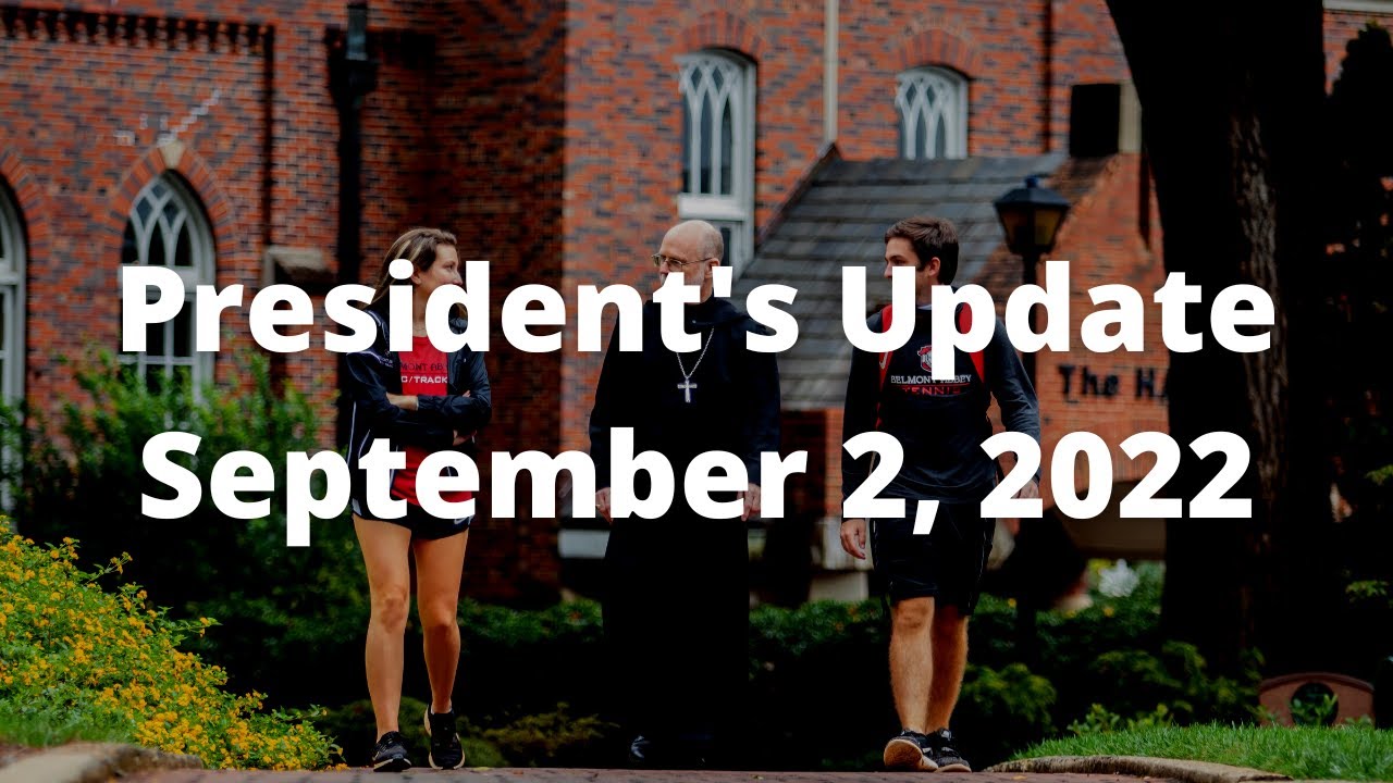 President's Update: September 2, 2022 - YouTube