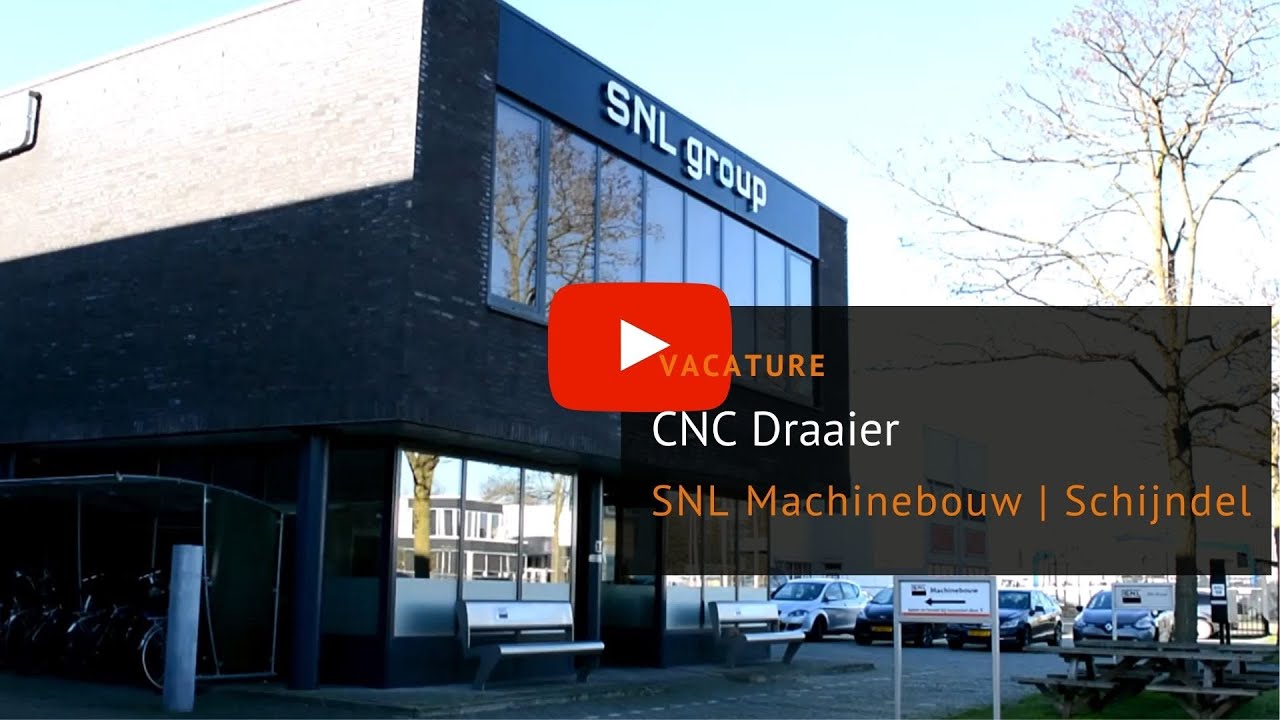Vacature: CNC Draaier bij SNL Machinebouw - YouTube