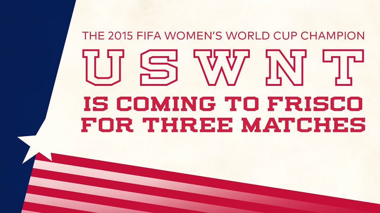 USWNT Returns to Toyota Stadium Feb 10-15th | 2016 Olympic Qualifying ...