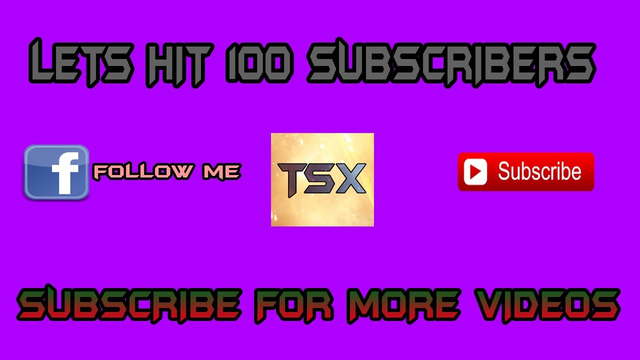 LETS HIT 100 SUBSCRIBERS - YouTube