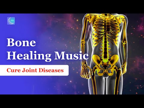 Bone Healing Frequency || 418.3 Hz || Fast Bone Healing Music || Cure Joint Diseases