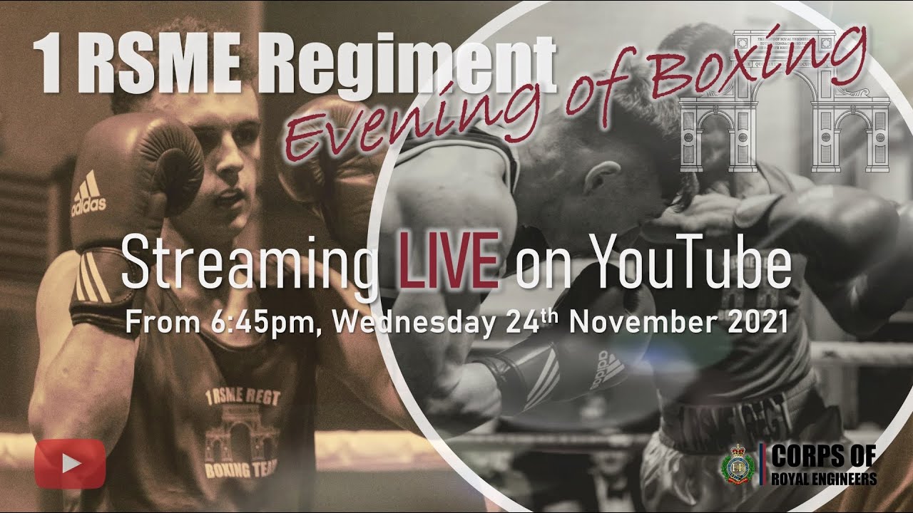 Corps of Royal Engineers - Evening of Boxing | LIVE | 1 RSME Regiment ...
