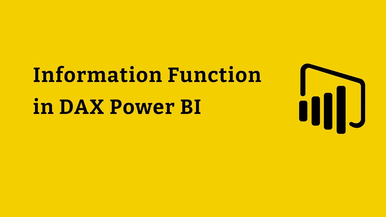 Information Function in DAX Power BI - YouTube