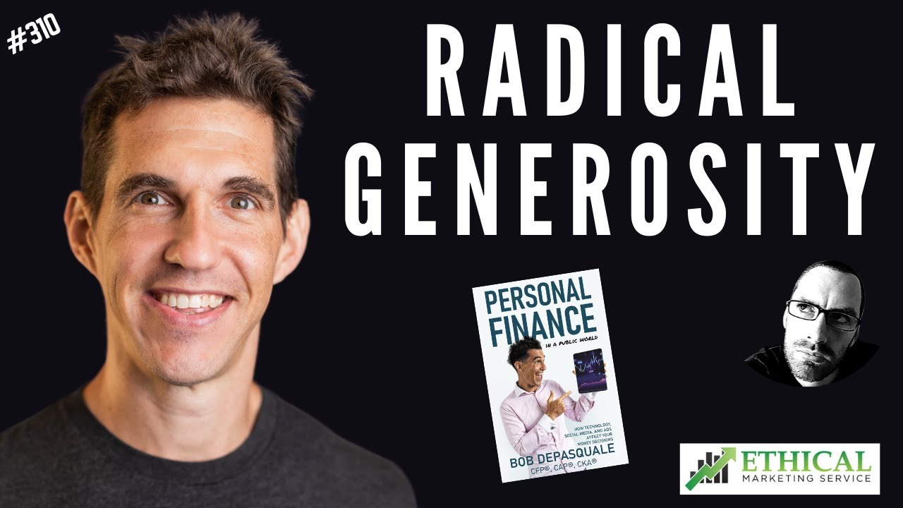 310 The Power Of Generosity With Bob DePasquale YouTube 310 The Power Of Generosity With Bob DePasquale YouTube