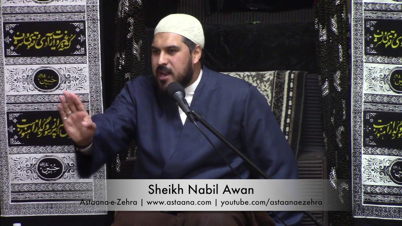 Sheikh Nabil Awan - Rabi-ul-Awal 4, 1439 Majlis at Astaana-e-Zehra ...
