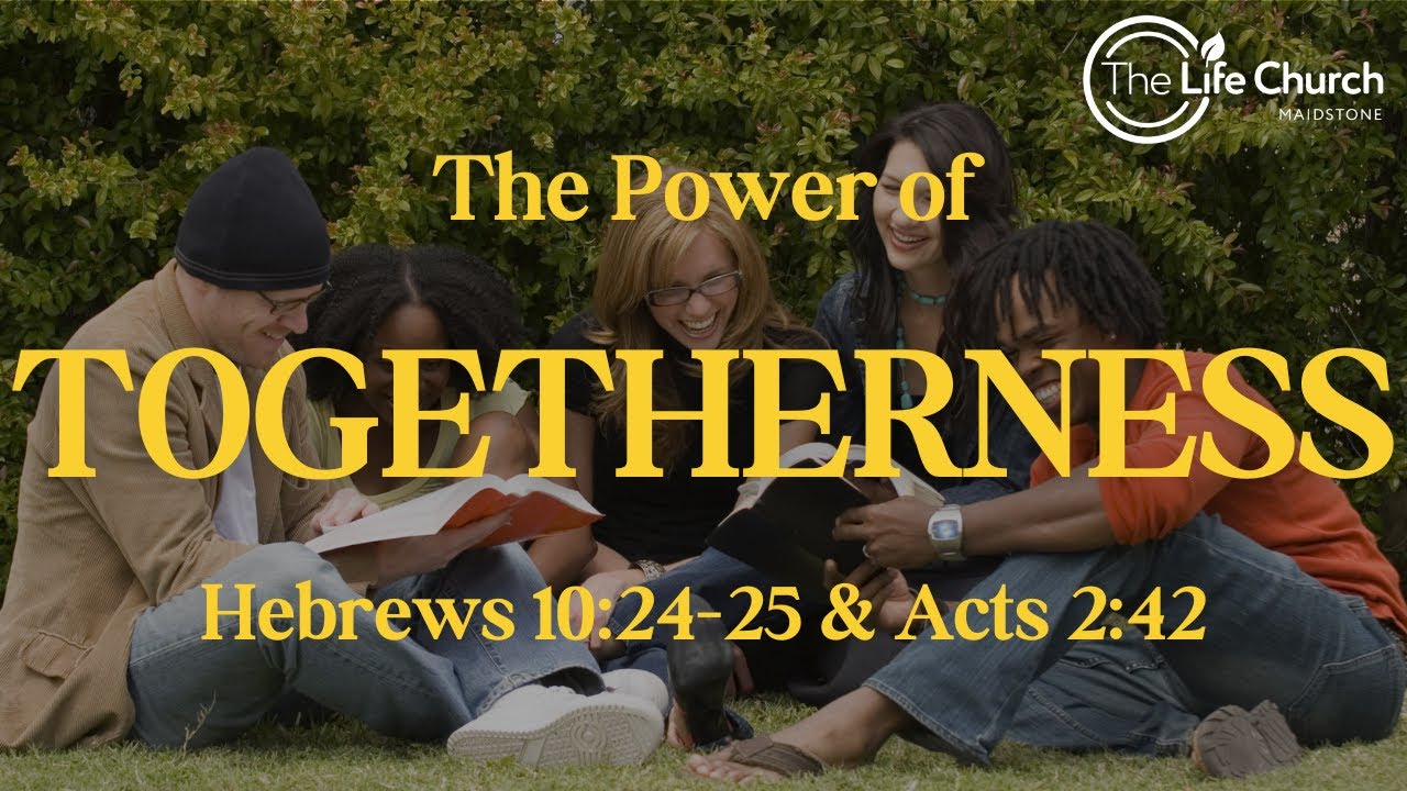 The Power of Togetherness | Sermon by David Thompson | The Life Church ...