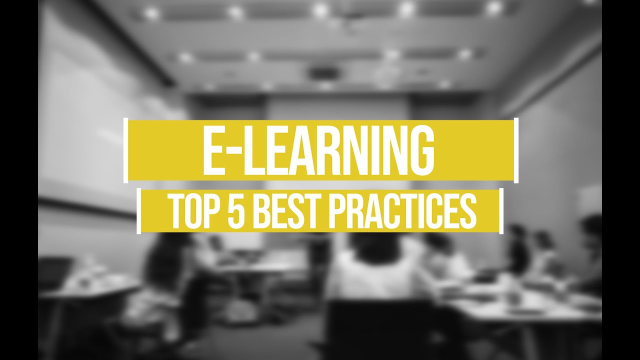 E Learning Top 5 Best Practices YouTube e-learning-top-5-best-practices-youtube