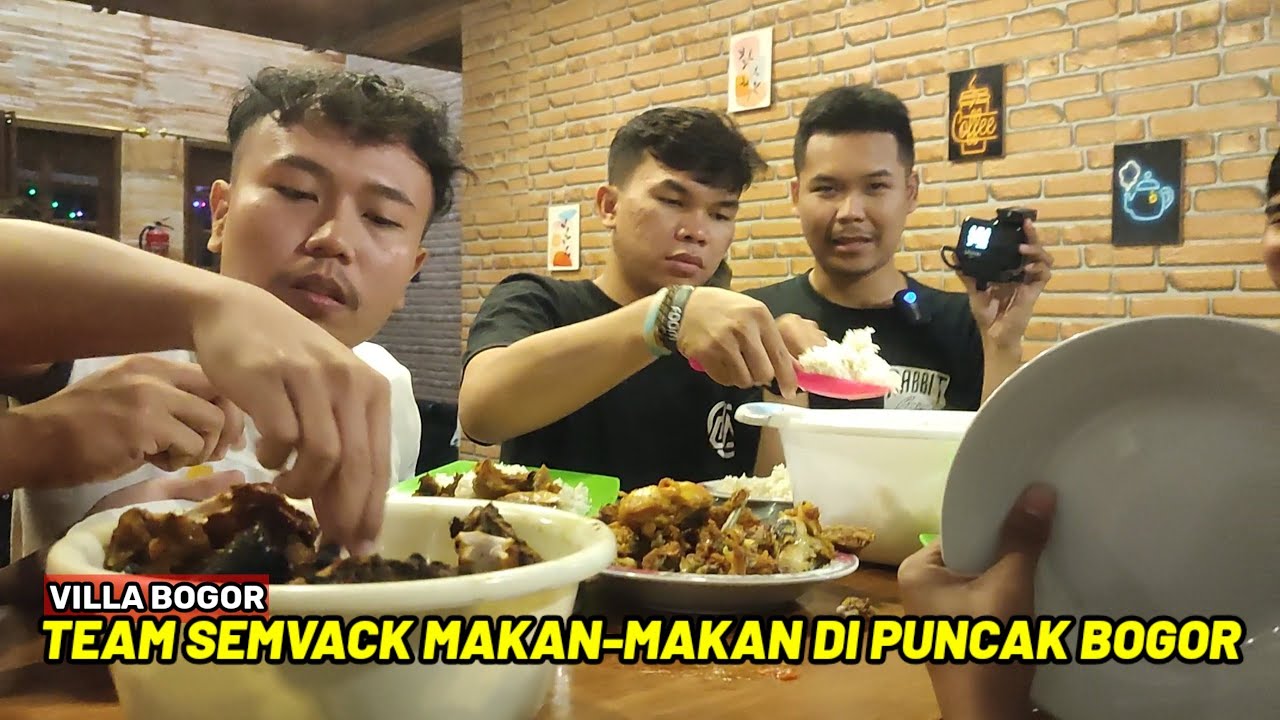 AKANG MV MAKANNYA BANYAK‼️TEAM SEMVACK BAKAR-BAKAR DI VILLA BOGOR ...