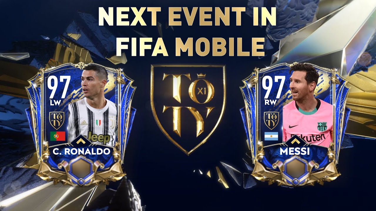 FIFA MOBILE 21TOTY RELEASE DATE NEXT EVENT IN FIFA MOBILE - YouTube