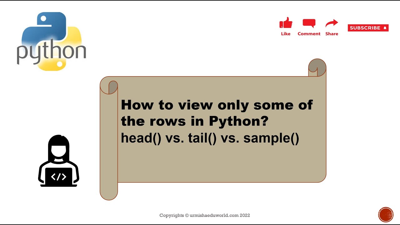 How To View Only Some Of The Rows In Python Head Vs Tail Vs Sample YouTube How To View Only Some Of The Rows In Python Head Vs Tail Vs Sample YouTube