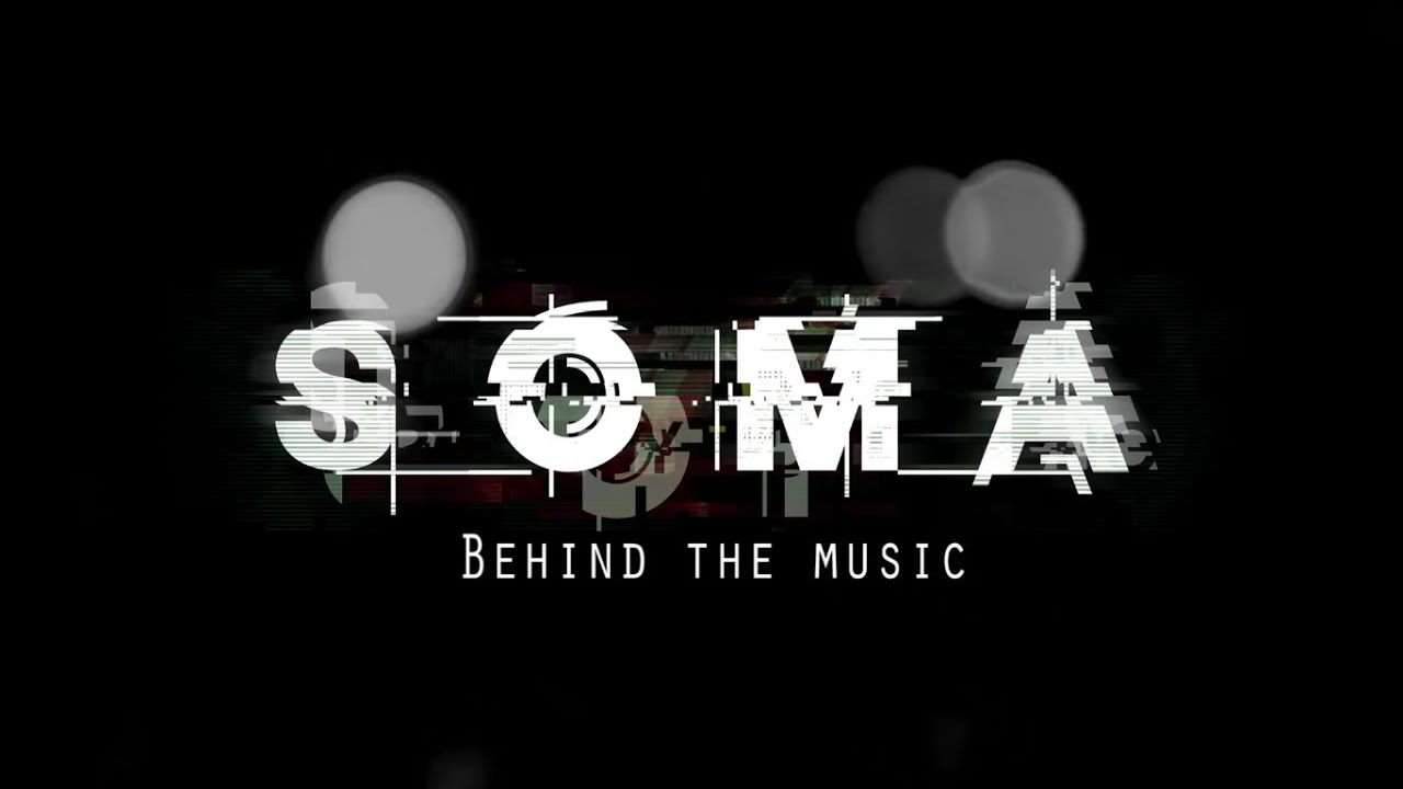 SOMA - Behind The Music - YouTube
