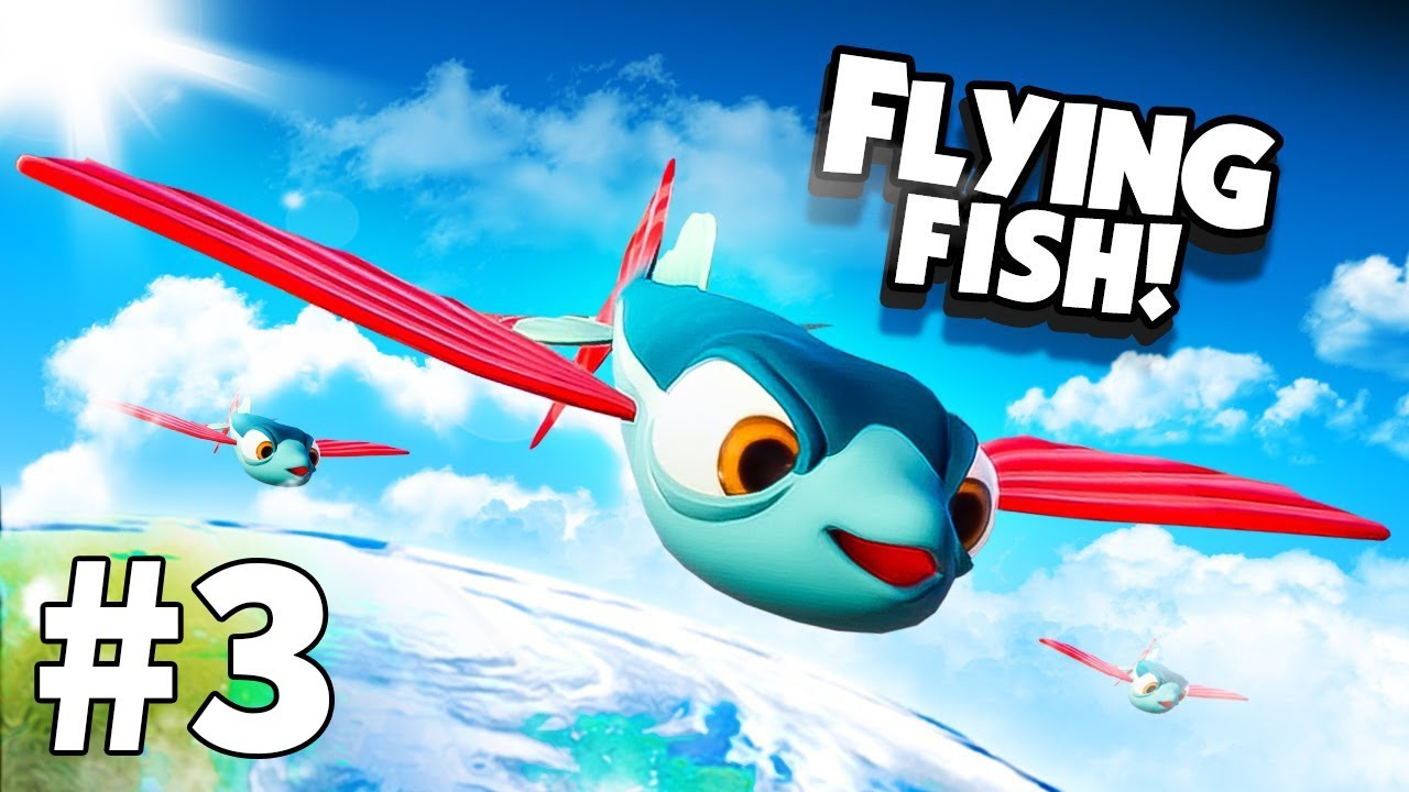 I AM FISH #3 Tôi biết bay anh em ơiiiiiiii - YouTube