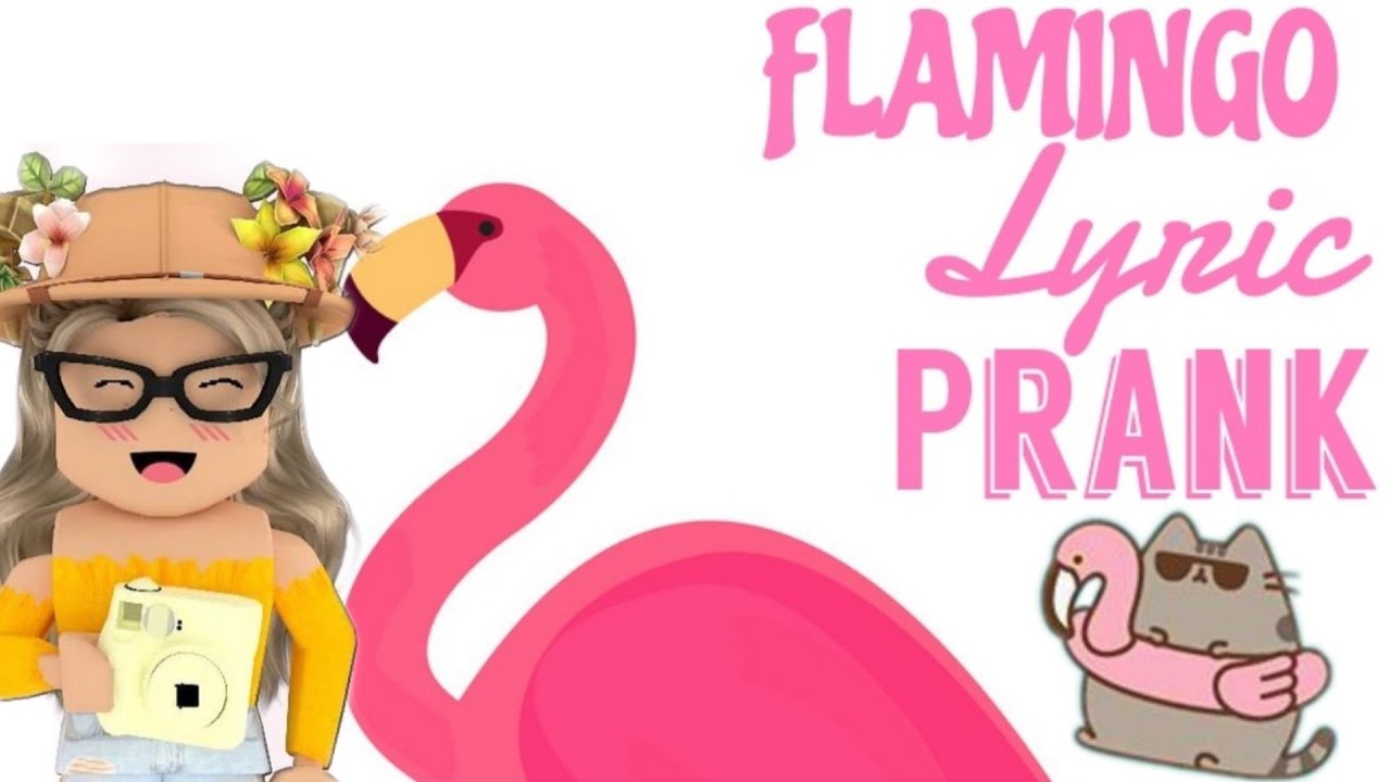 FLAMINGO | Roblox lyric prank!| - YouTube