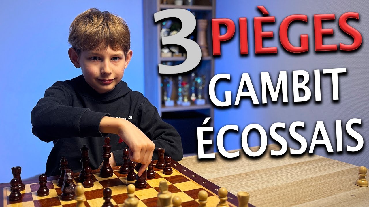 3 PIEGES dans le GAMBIT ECOSSAIS !!! TU peux GAGNER - YouTube