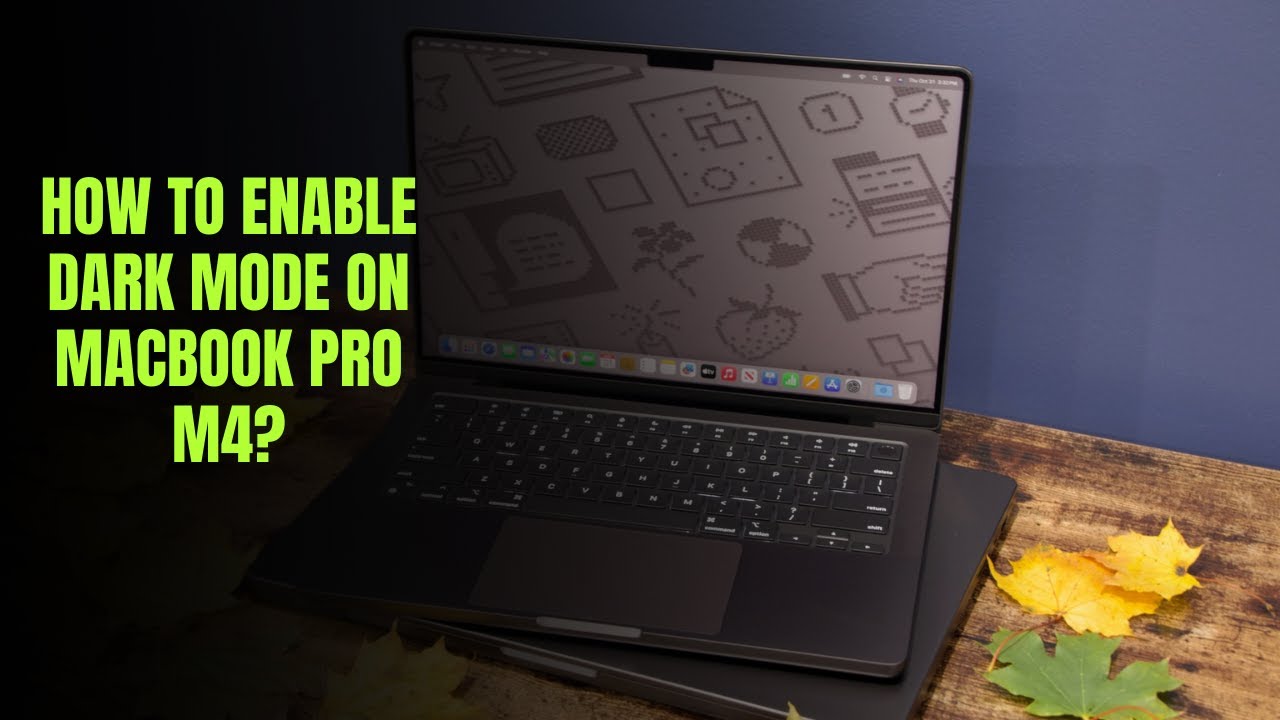 How to enable Dark Mode on MacBook Pro M4? - YouTube