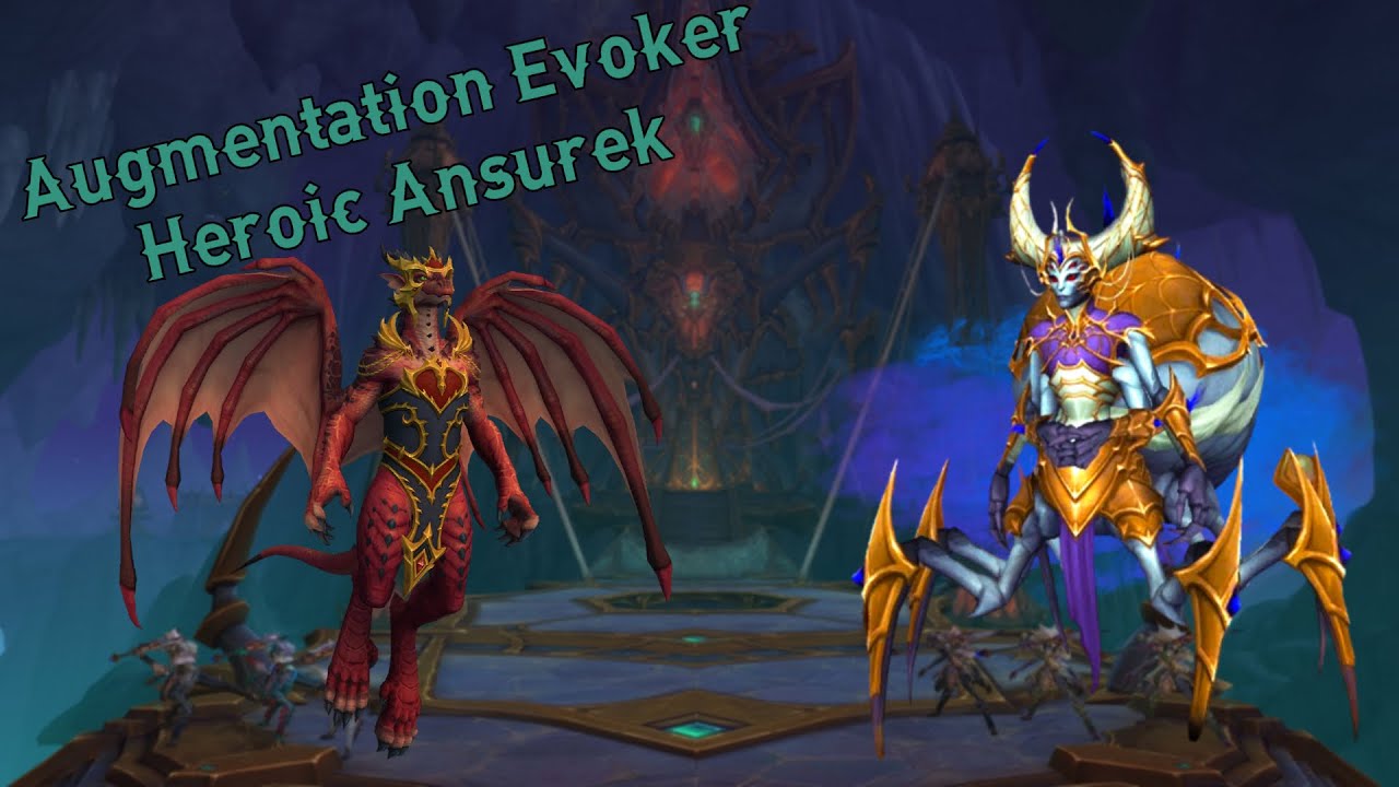 Heroic Queen Ansurek Augmentation Evoker POV - YouTube