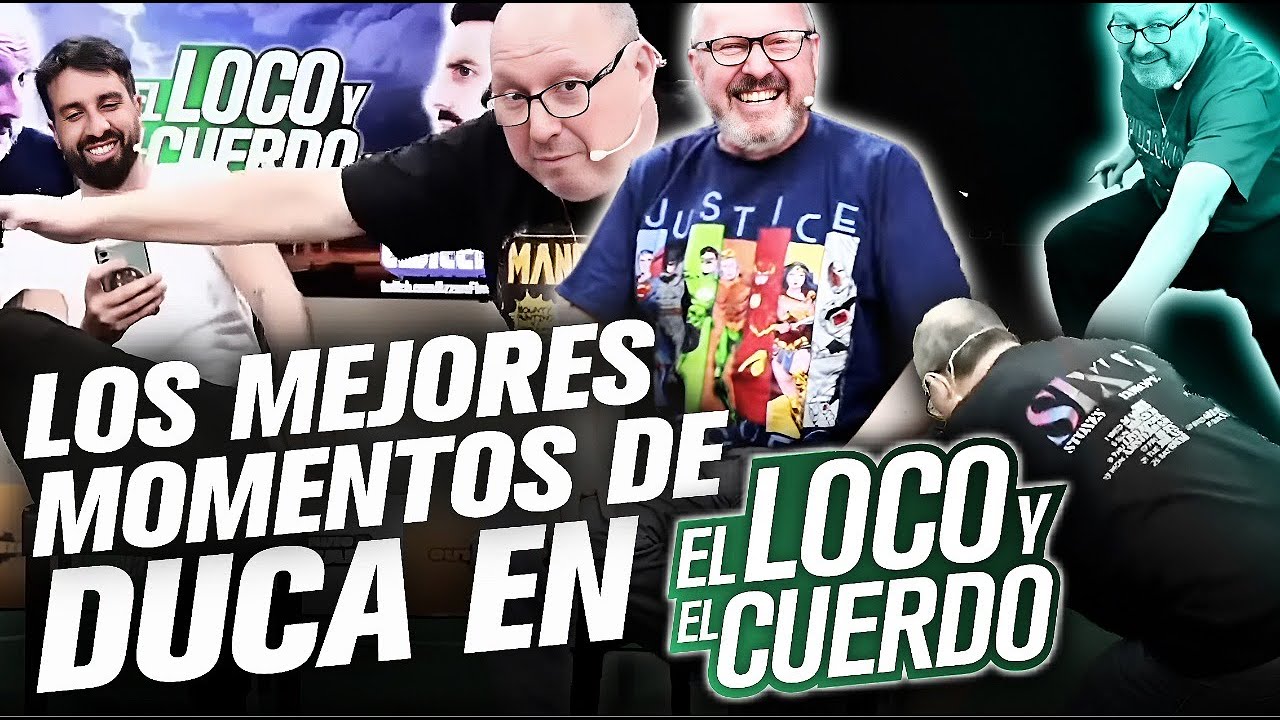 LOS MEJORES MOMENTOS DE DUCA EN EL LOCO Y EL CUERDO - YouTube