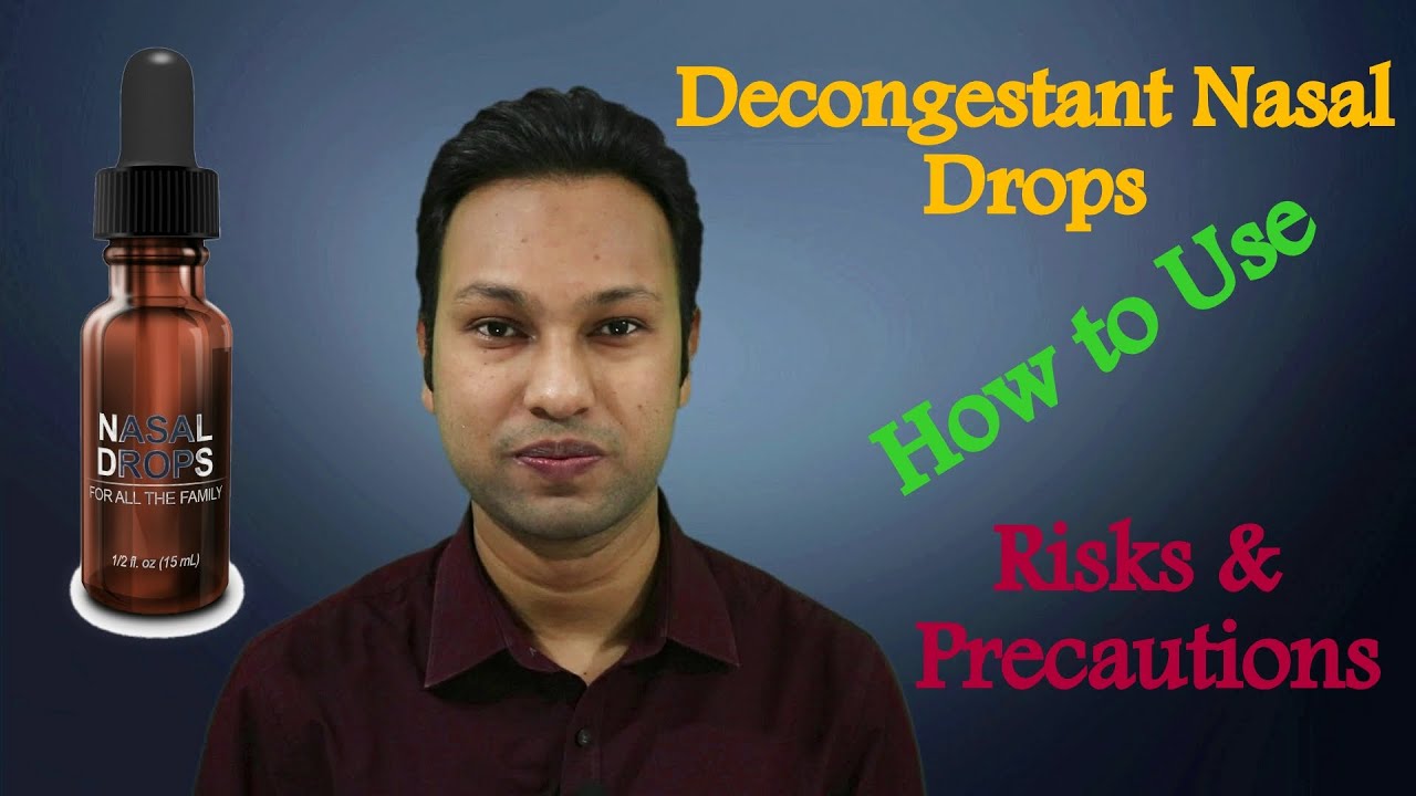 Decongestant Nasal Drops। How to Use, Precautions & Risks। Rhinitis ...
