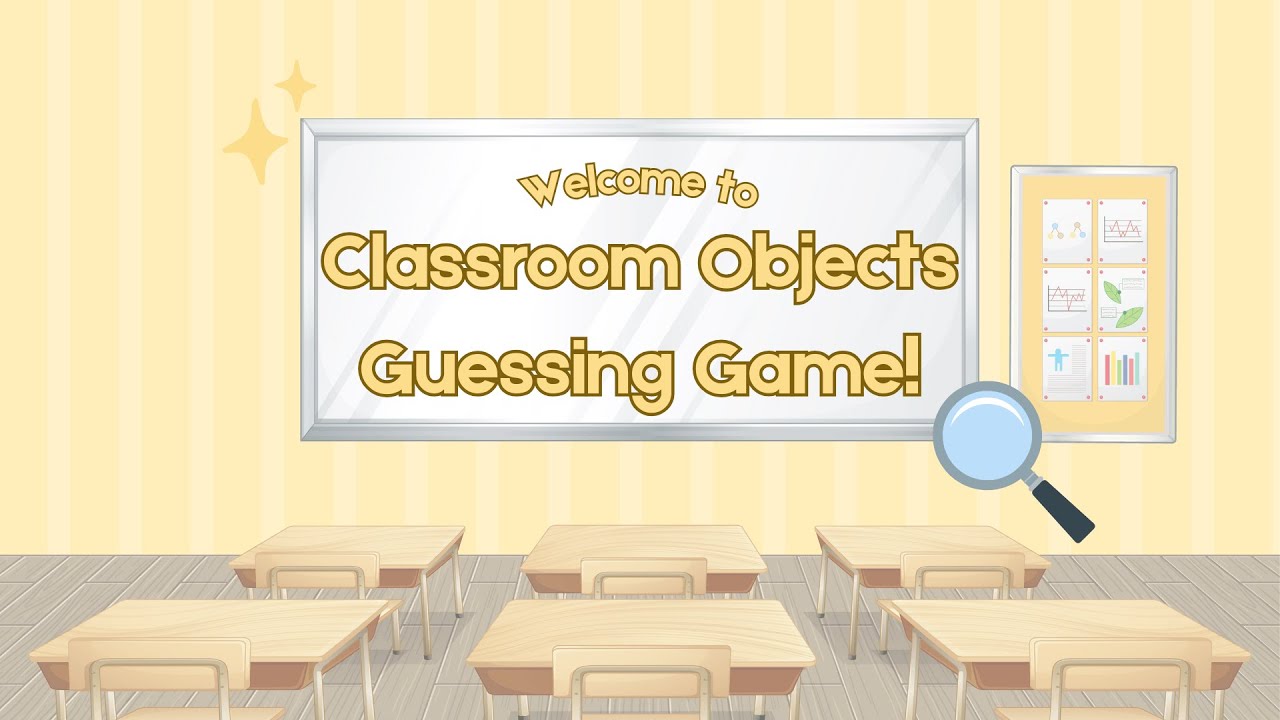 Classroom Objects Guessing Game | Fun Learning for Kids | Educational ...