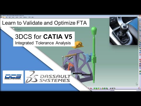 3DCS Variation Analyst - Validate and Optimize FTA in CATIA V5 - MBD ...