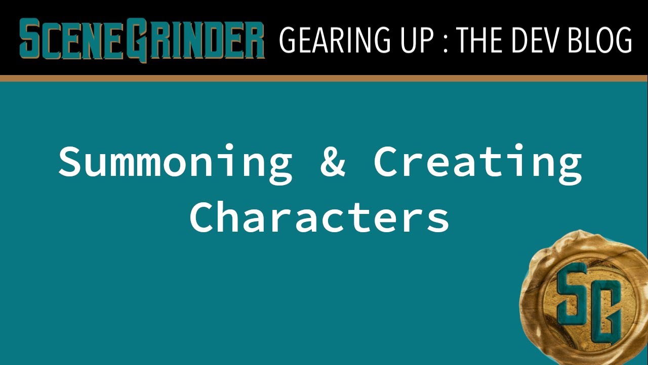 Summoning & Creating Characters - YouTube