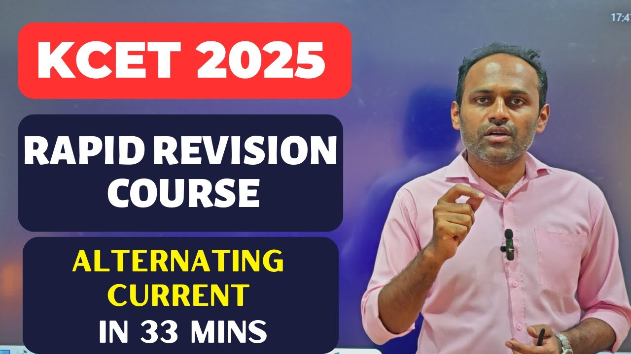 KCET 2025 ALTERNATING CURRENT AC #kcet2025 #kcet_ac_alternating_current #kcet_revision_course ...