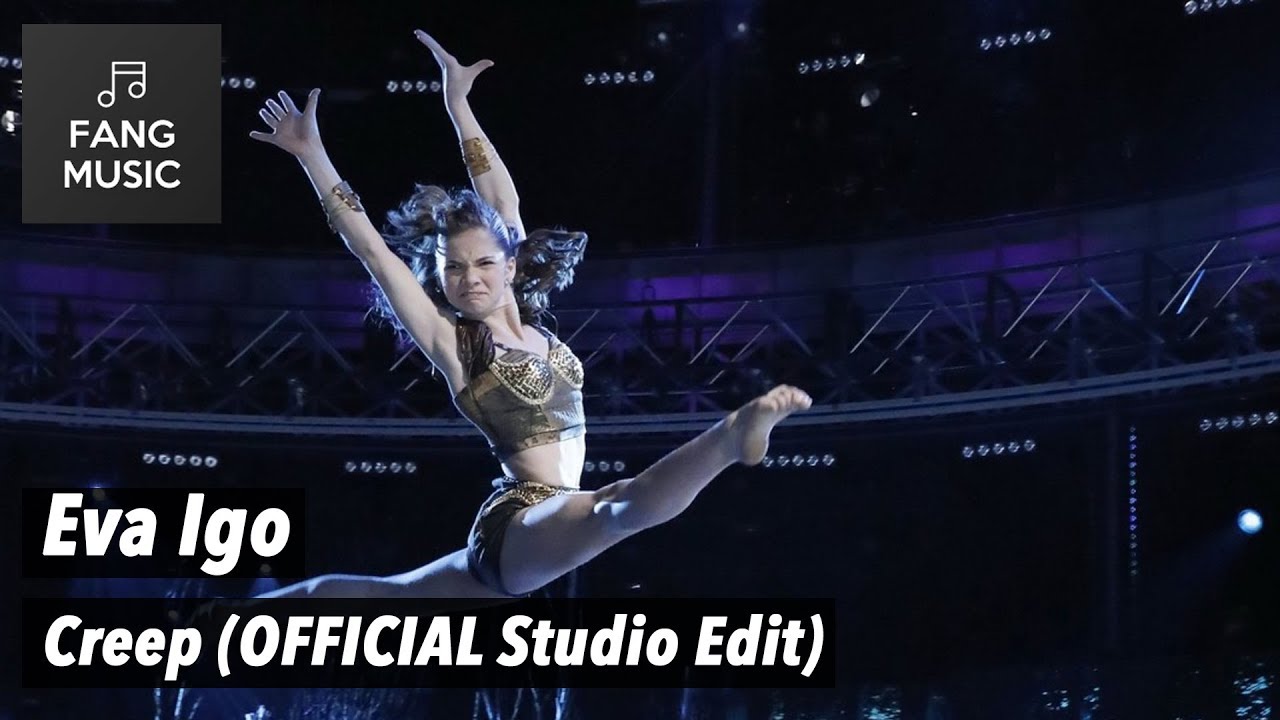Eva Igo - Creep (OFFICIAL Studio Edit - No Audience) - YouTube